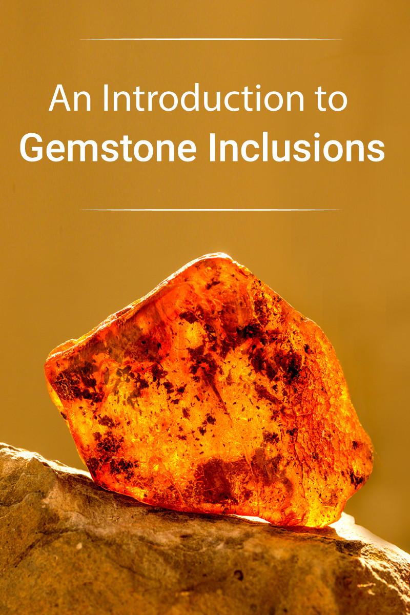 What Are Gemstone Inclusions And How Are They Identified?